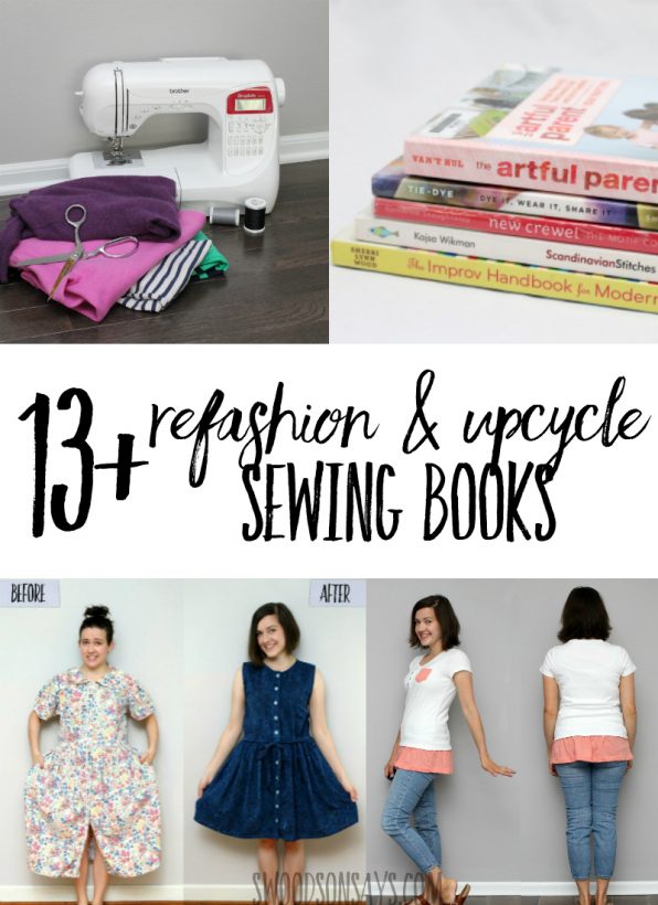 13+ modern books on refashioning clothing & upcycle sewing - Swoodson Says