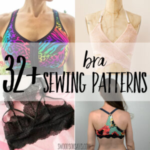 32+ bra sewing patterns - Swoodson Says