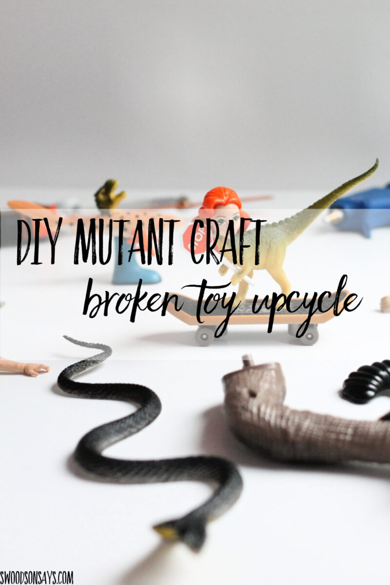 DIY Mutant Toys - an upcycled old figurines craft idea - Swoodson Says