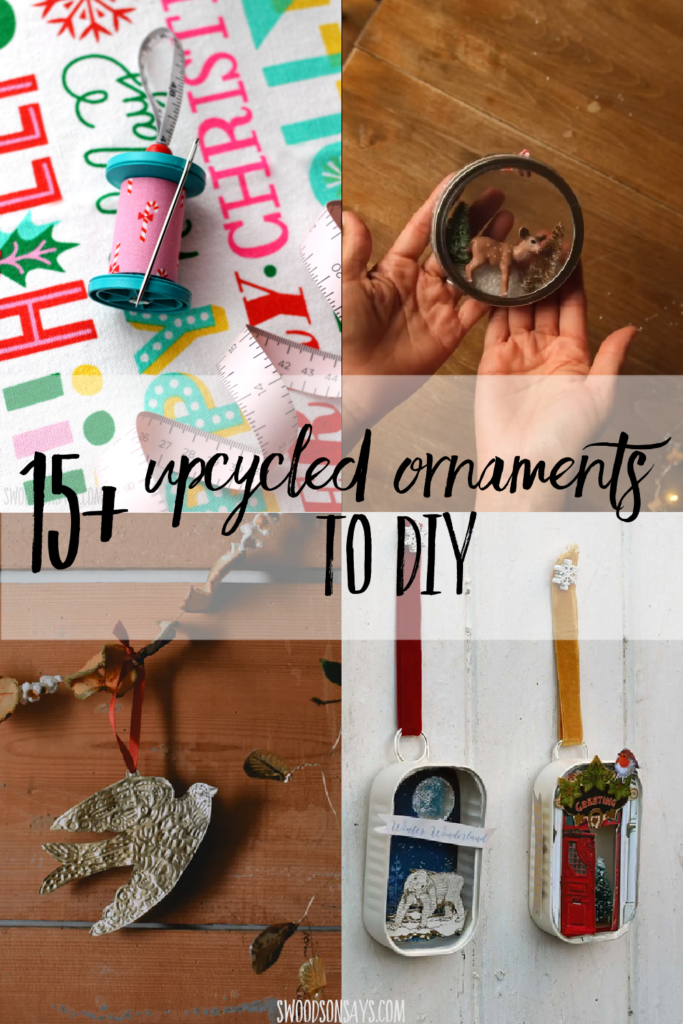 15+ upcycled craft ornaments to diy - Swoodson Says