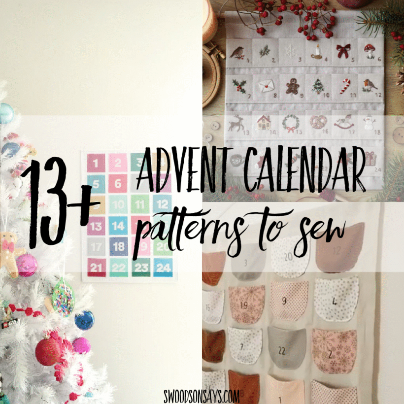 13+ advent calendar sewing patterns - Swoodson Says